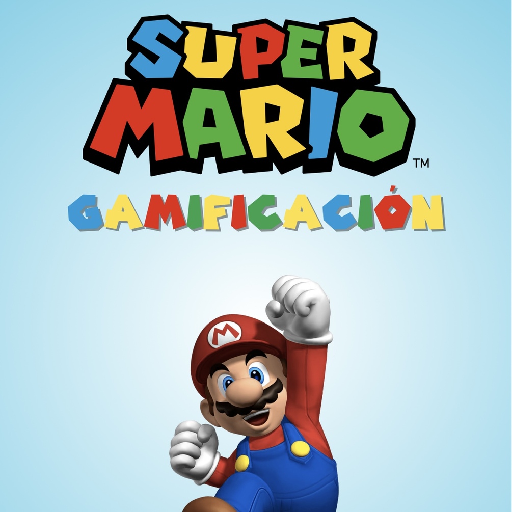 Gamificación: Súper Mario Bros
