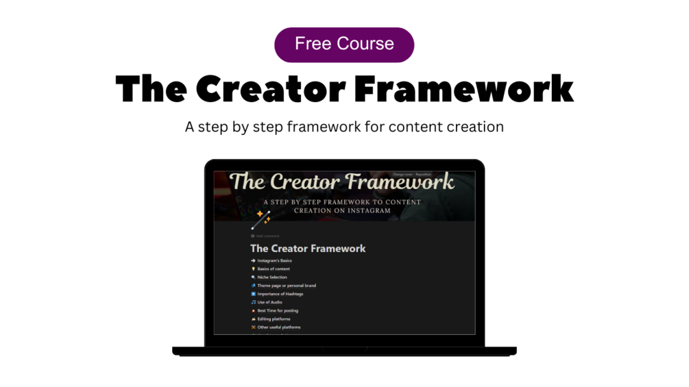 FREE COURSE: The Creator Framework
