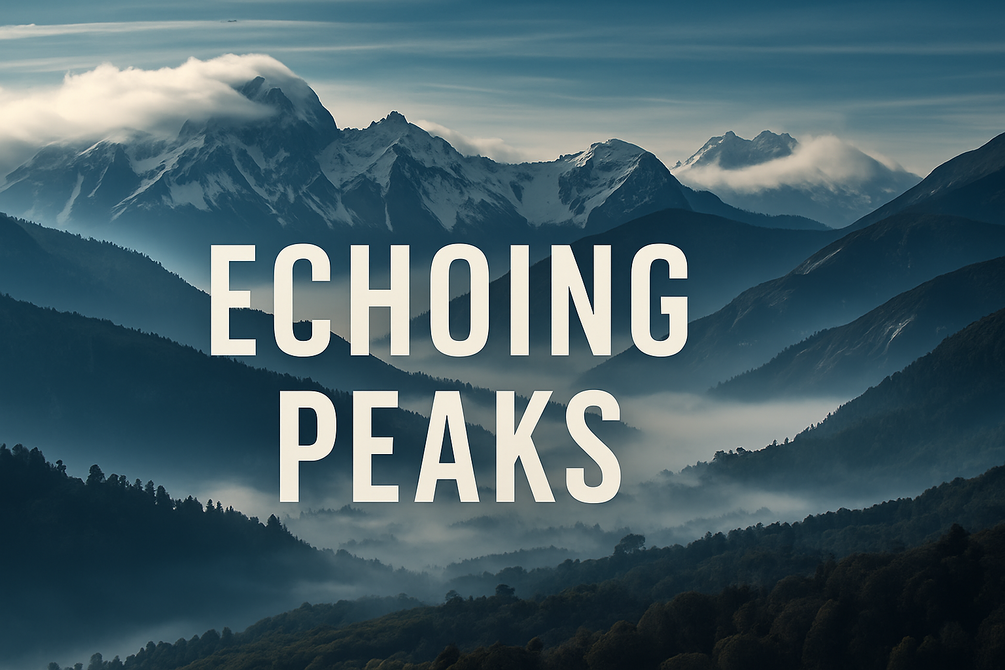 Echoing Peaks (4 Images)