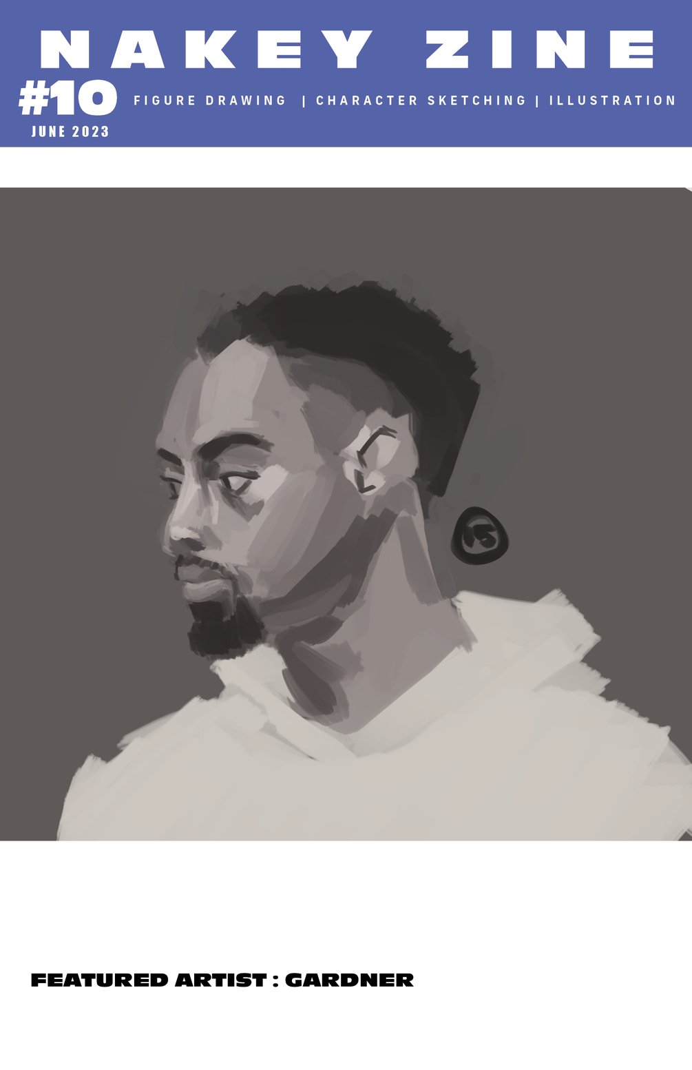 Nakey Zine #10 Figure Drawing , Character Sketching , Illustration