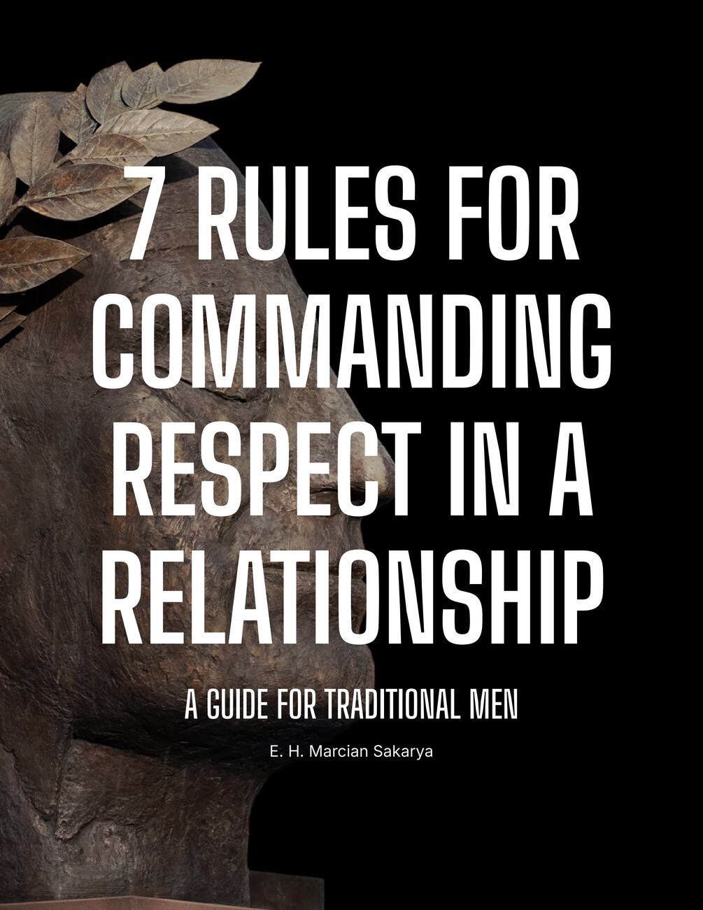 7 Rules for Commanding Respect in a Relationship