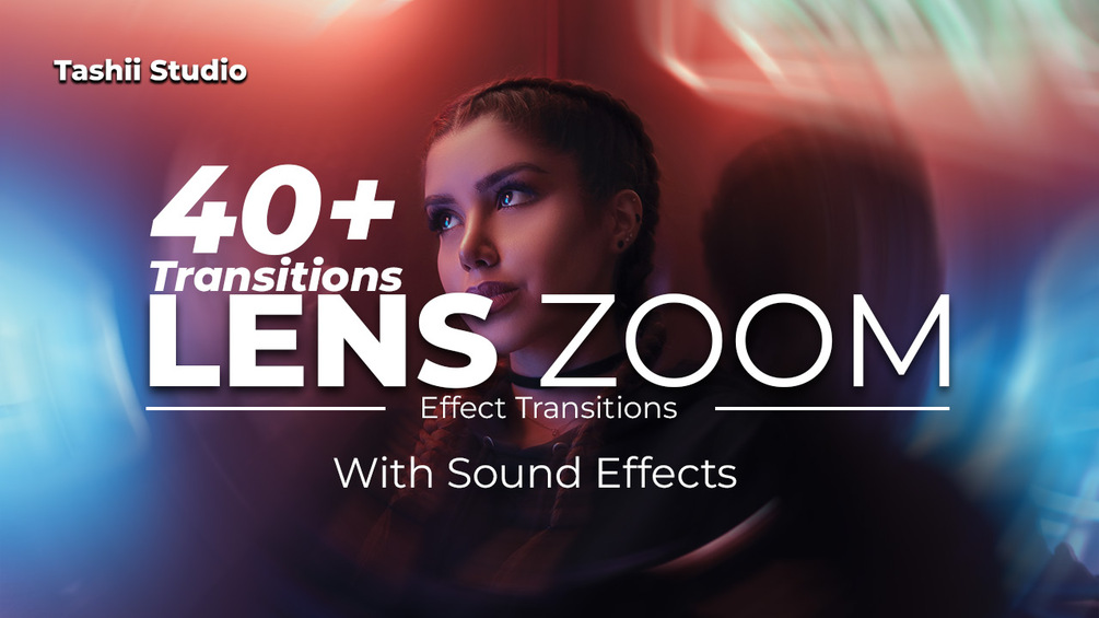 Lens Zoom Effect Transitions With Sound Effects For Premiere Pro