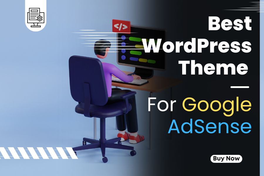 THE BEST WORDPRESS THEME FOR GOOGLE ADSENSE