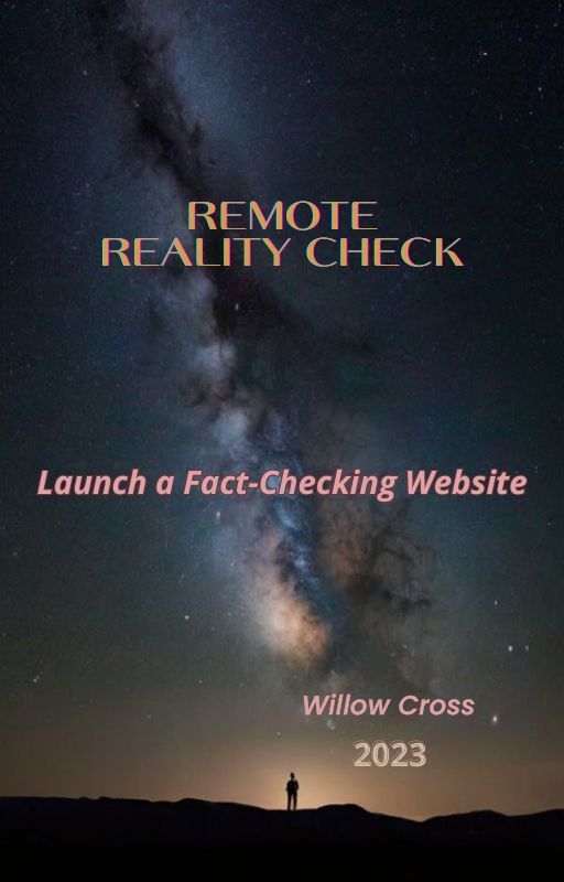 Remote Reality Check: Launch a Fact-Checking Website
