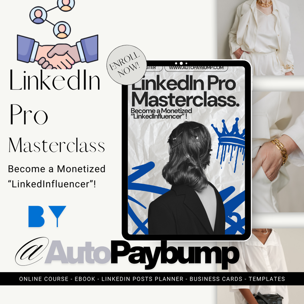LinkedIn Pro Masterclass by @AutoPaybump