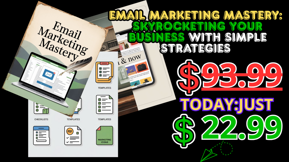 Email Marketing Mastery: Skyrocketing Your Business with Simple Strategies