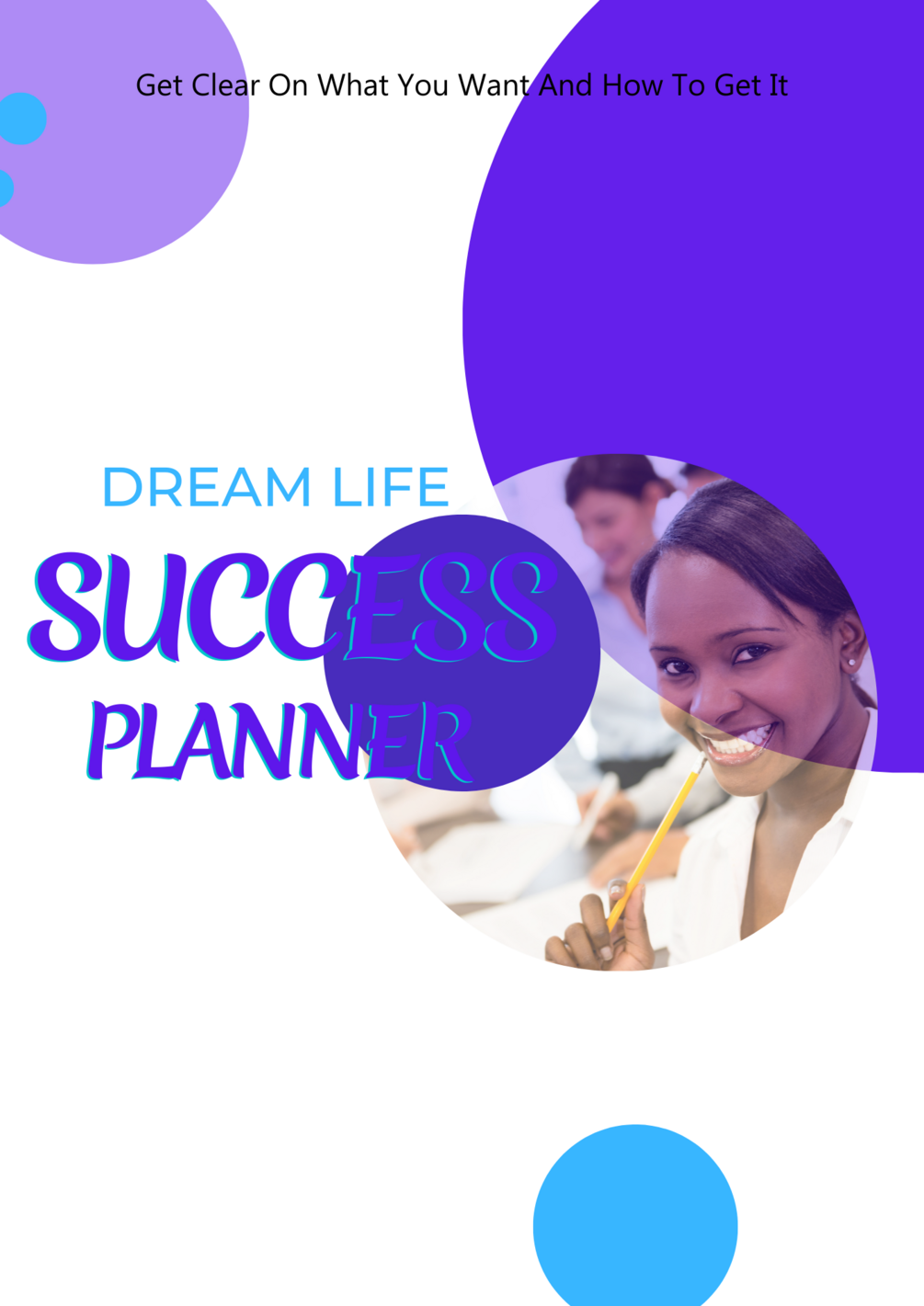 Dream Life Success Planner