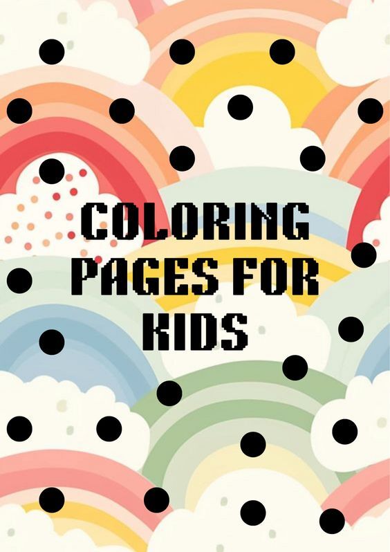 COLORING PAGES FOR KIDS