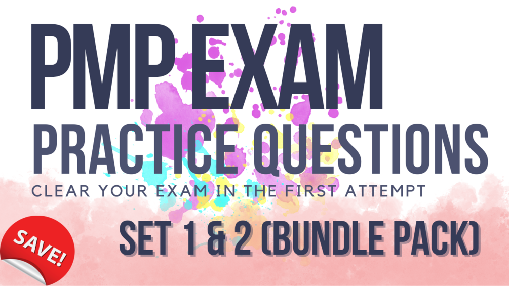 PMP Exam Practice Questions Set 1 & 2