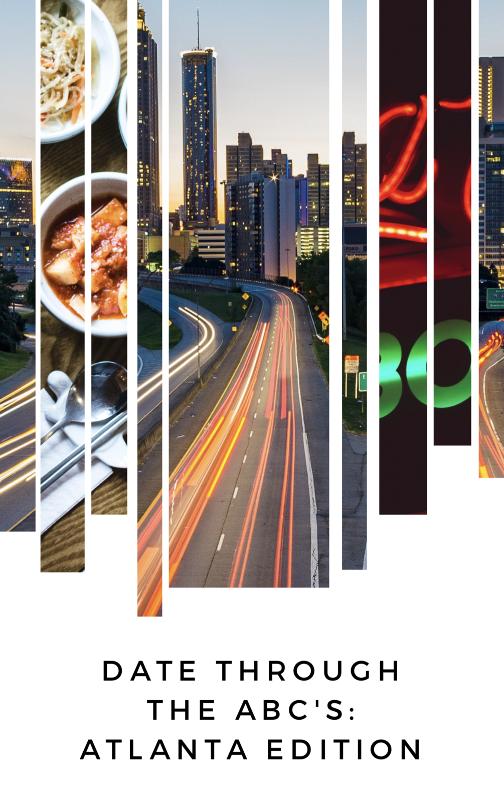 Date Through the ABC's: Atlanta Edition (PDF ONLY)