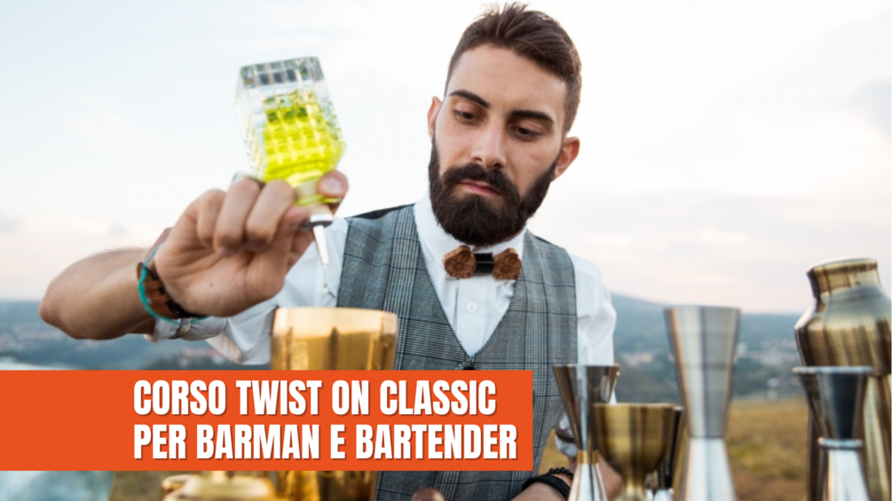 Corso Twist on classic per Barman e Bartender