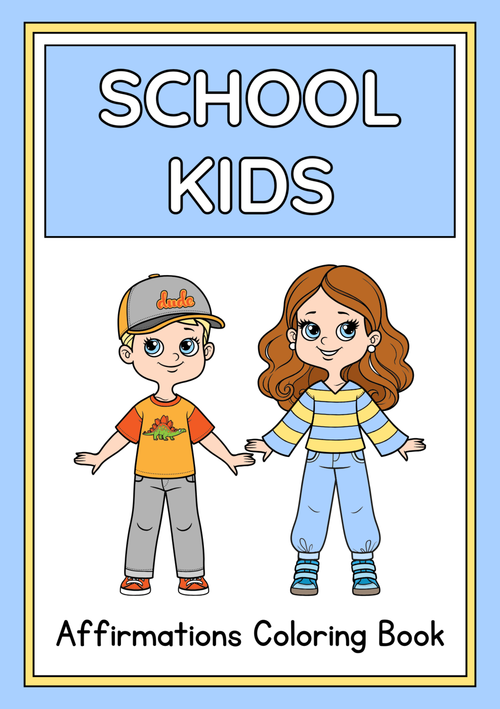 School Kids Positive Affirmations Coloring Booklet Grayscale Lined ...