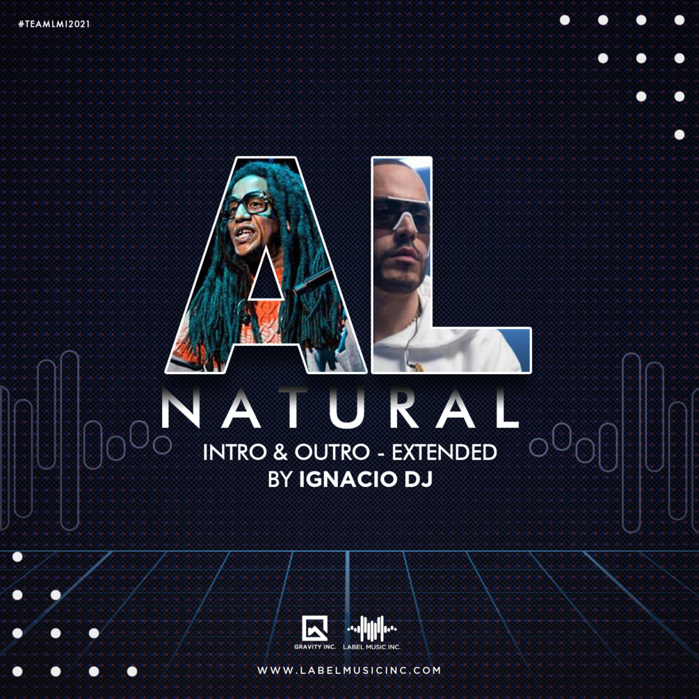 Tego Calderon Feat. Yandel - Al Natural [2 Edits] By IgnacioDj LMI
