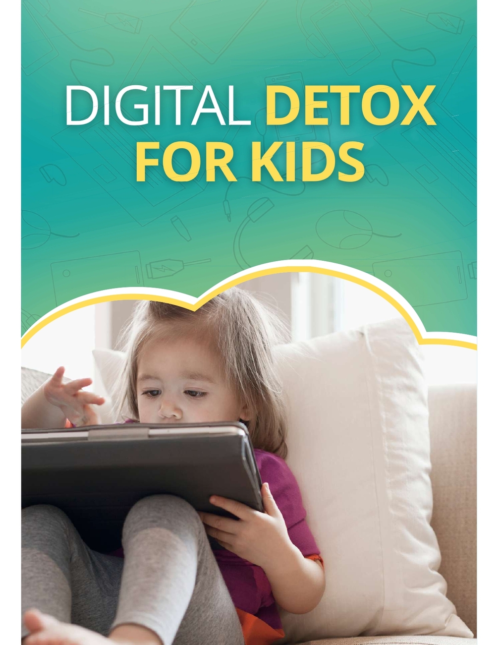 DIGITAL DETOX FOR KIDS