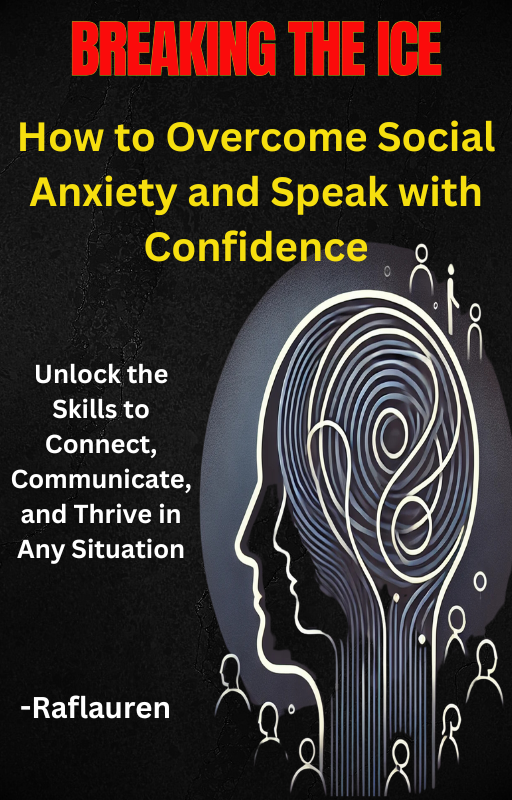 Breaking the Ice: How to Overcome Social Anxiety and Speak with Confidence