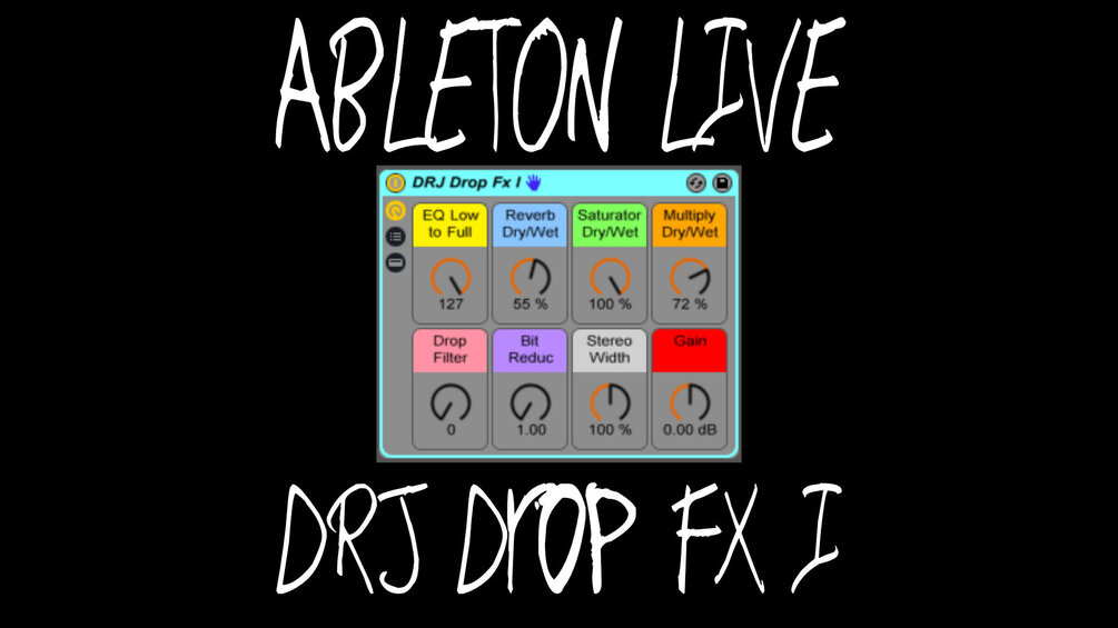 [DRJ sounds & fx] Ableton Live DRJ Drop Fx I