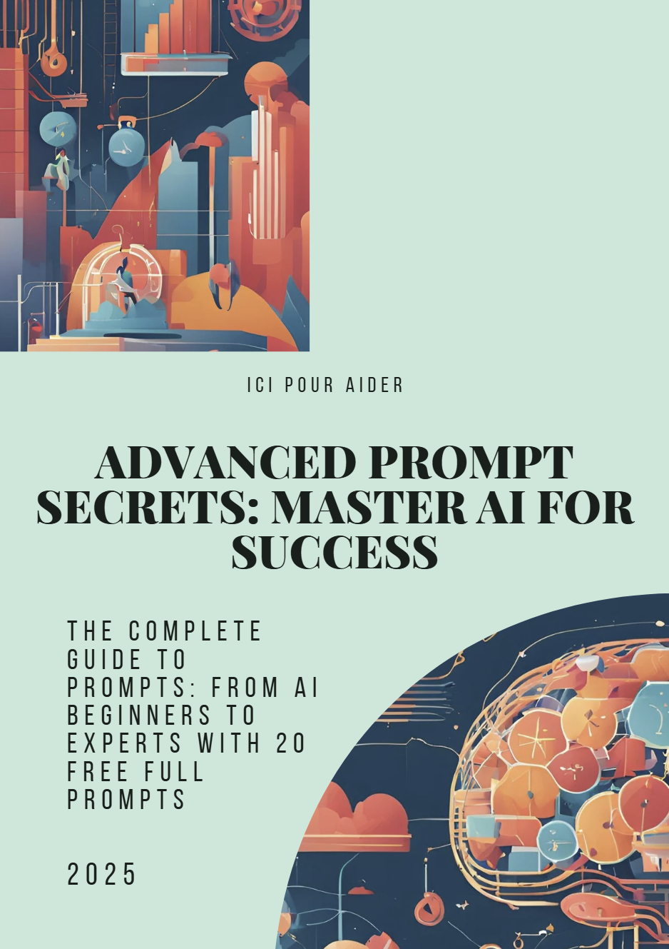 Advanced Prompt Secrets: Master AI for Success