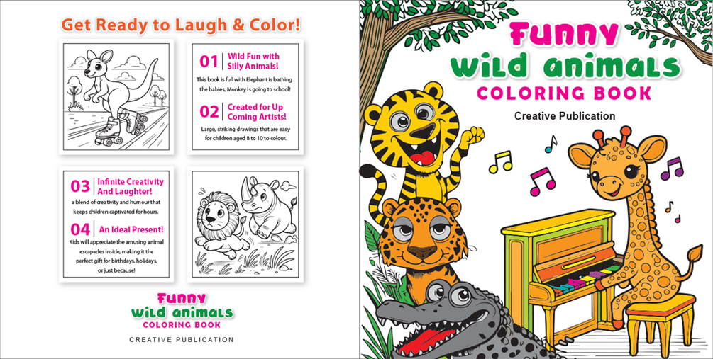 Funny Wild Animals Coloring Book for Kids: Cute & Silly Creatures to Color!