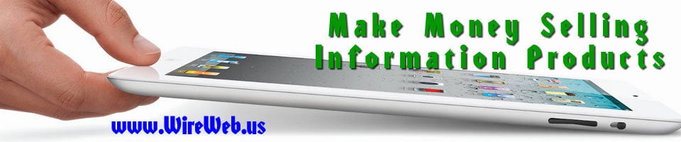 Make Money Selling Information Products