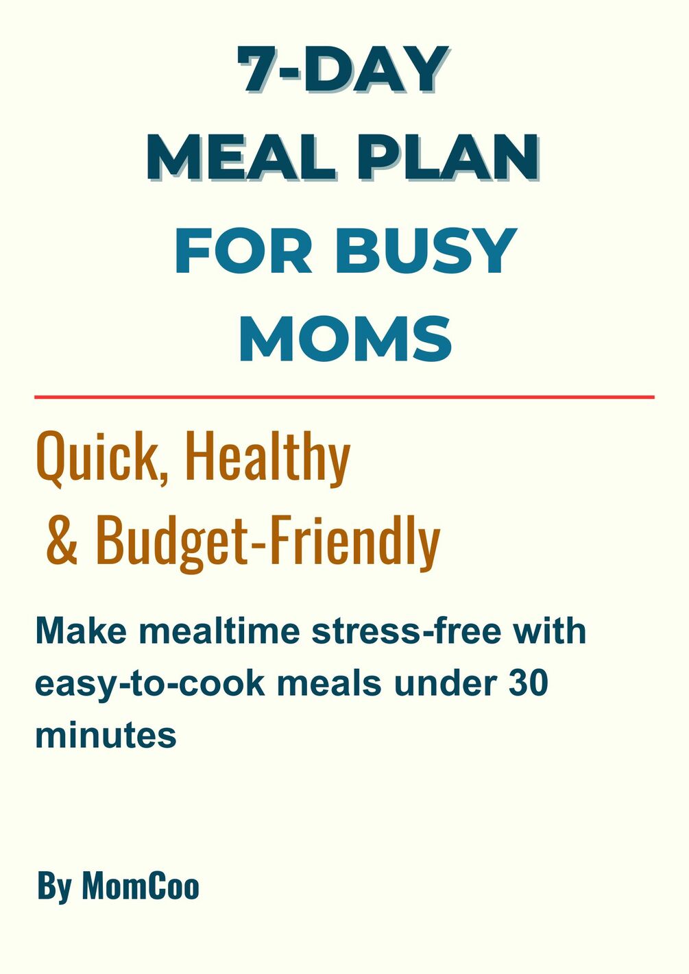 Meal Plan for Busy Moms (Printable PDF)