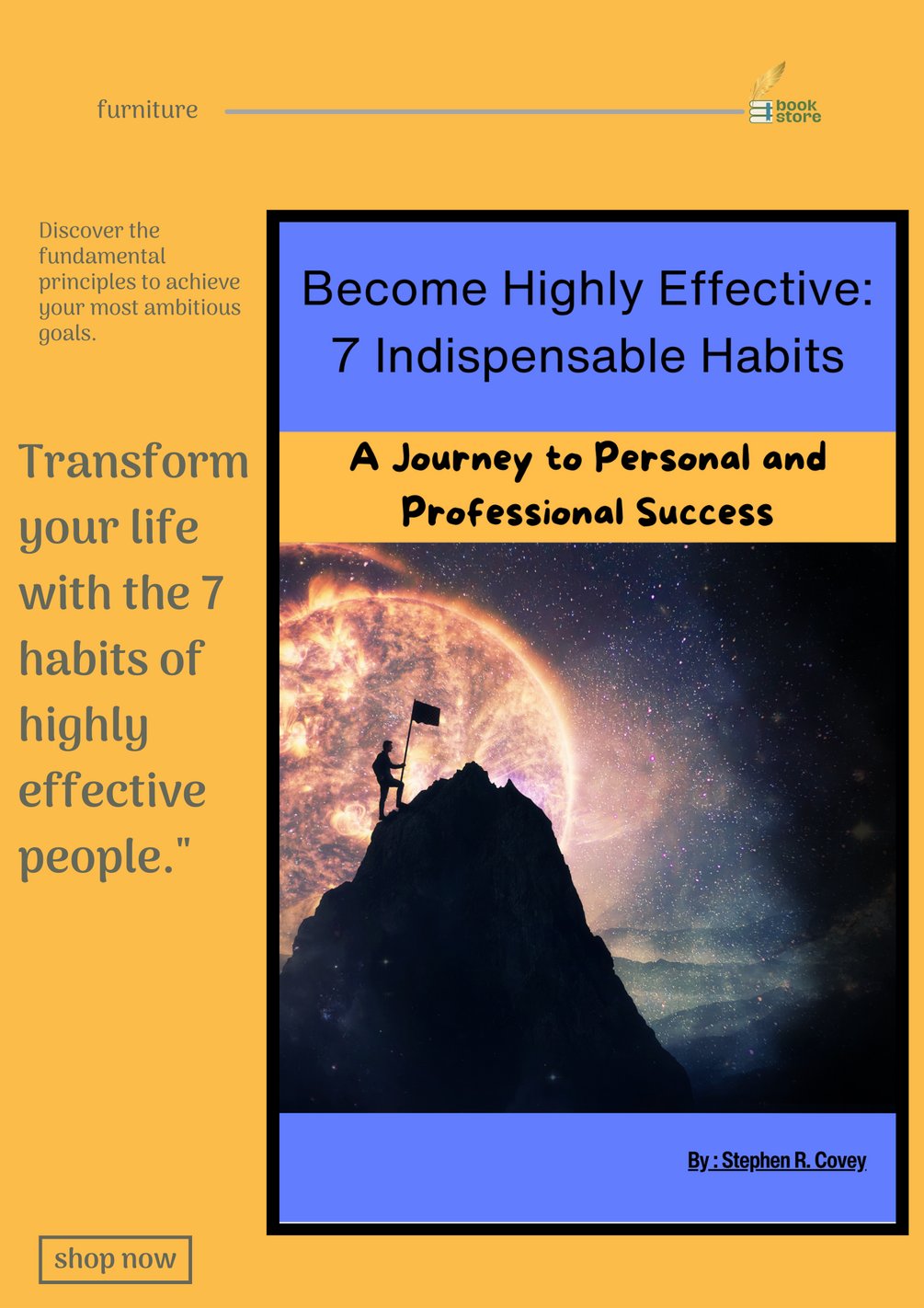 Become Highly Effective: 7 indisposable Habits