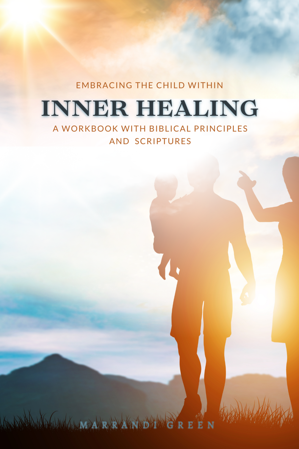 Inner Healing Work Book
