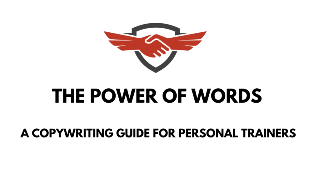 The Power of Words - Copywriting for Personal Trainers