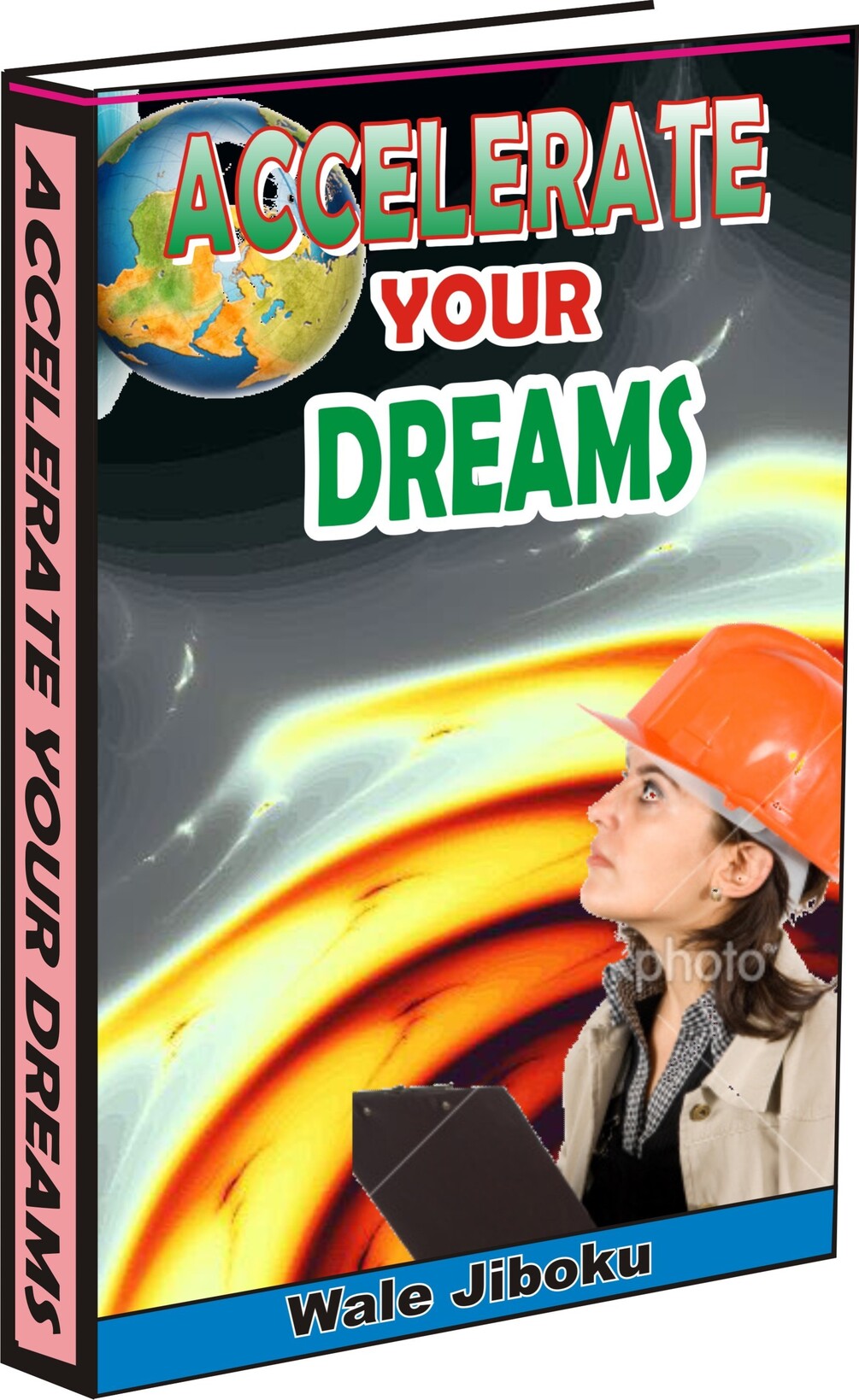 ACCELERATE YOUR DREAMS