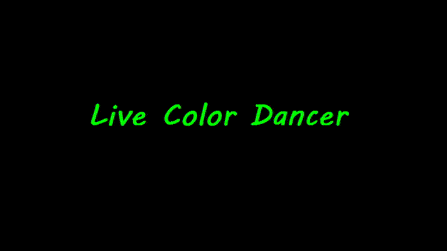Live Color Dancer