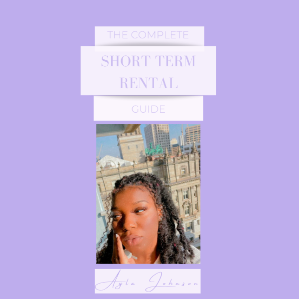 The Complete Short Term Rental Guide (ON SALE!)