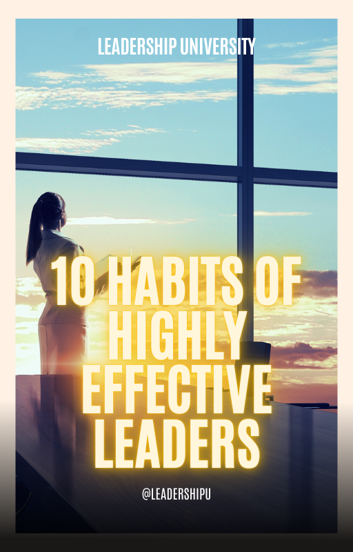 10 Habits of Highly Effective Leaders (Free eBook)