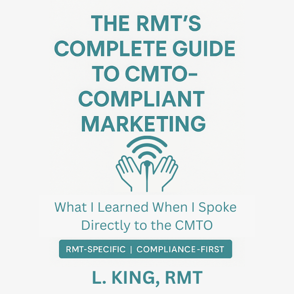 The RMT's Easy Guide to CMTO-Compliant Marketing