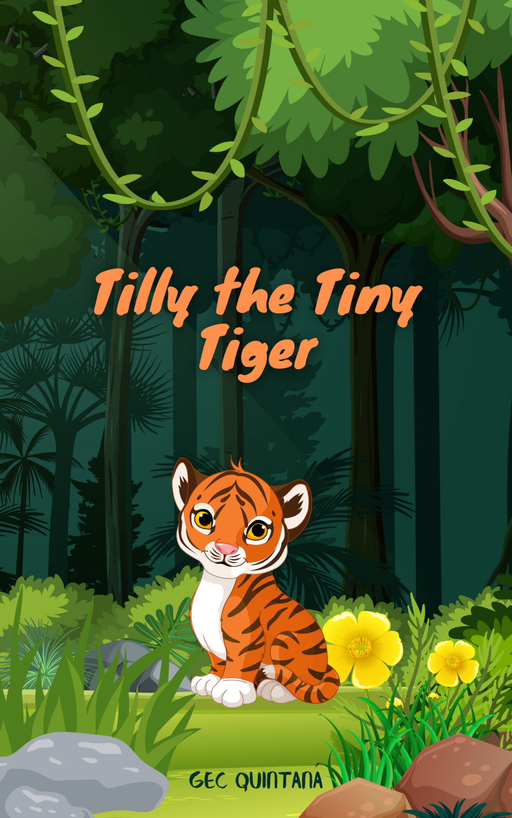 Tilly the Tiny Tiger - A Story book for your kiddo