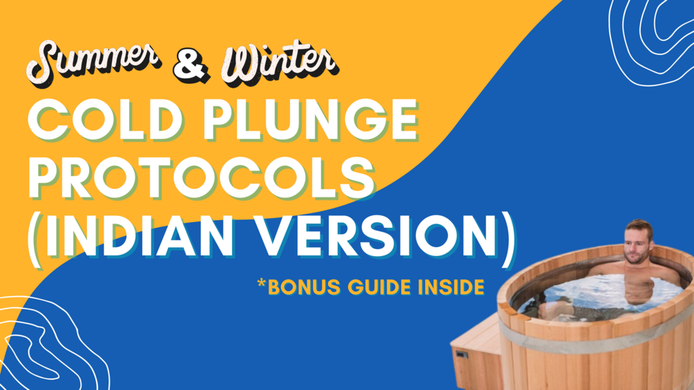 Cold Plunge Protocols (Indian Edition)