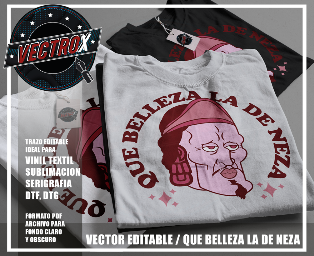 Vector Editable - Que Belleza La De Neza