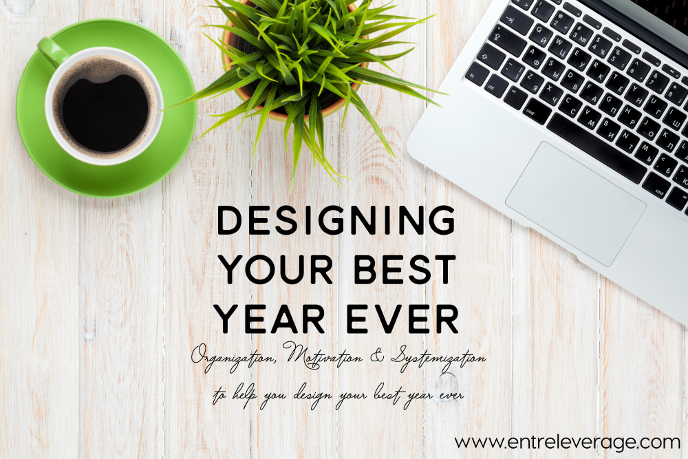 Designing Your Best Year Ever