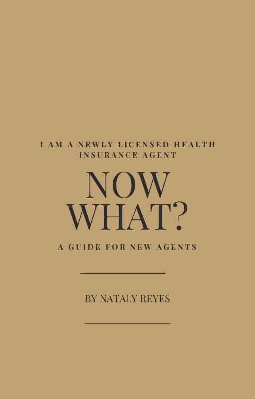 I am a newly Licensed Health Insurance Agent; Now what?