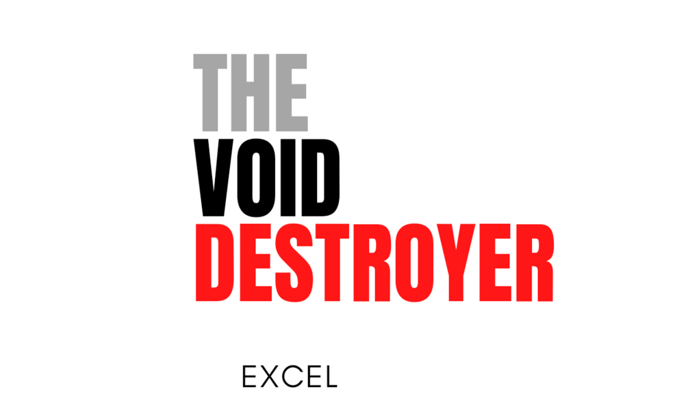 The Void Destroyer