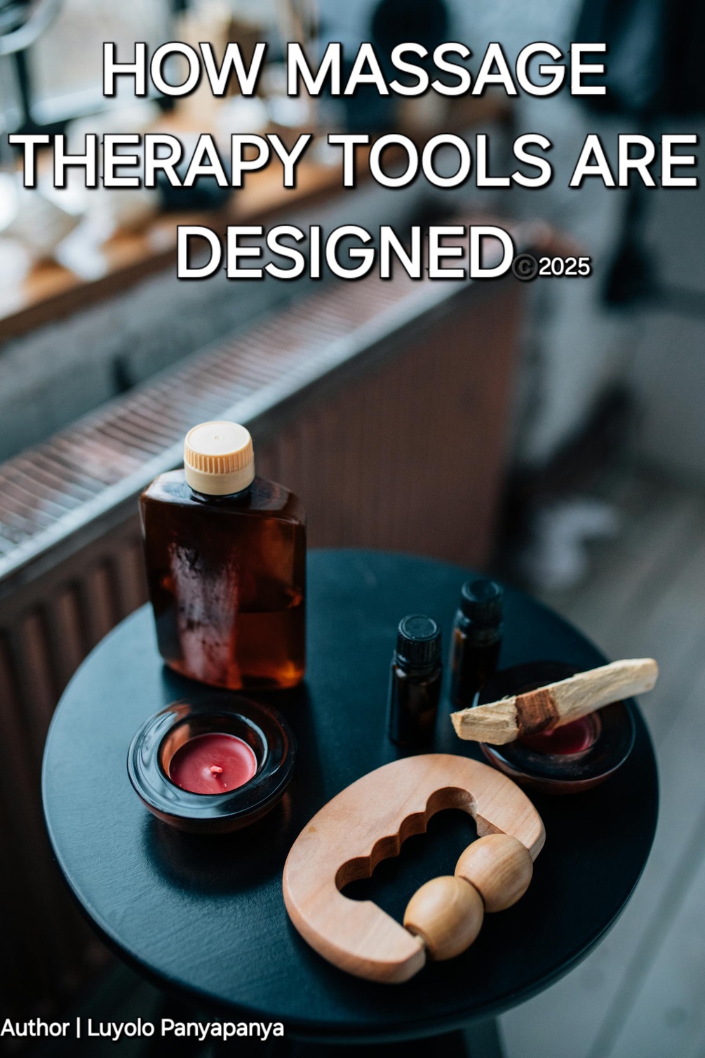 HOW MASSAGE THERAPY TOOLS ARE DESIGNED