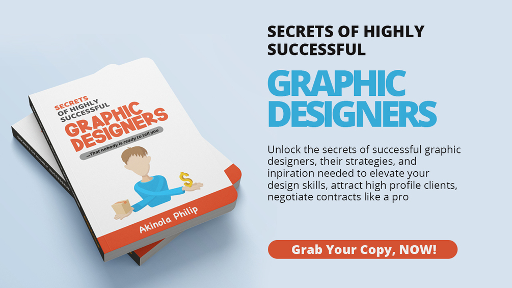 Secrets of Highly Successful Graphic Designers.