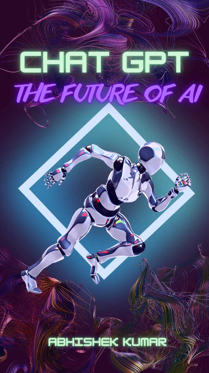 CHAT GPT : The Future of AI