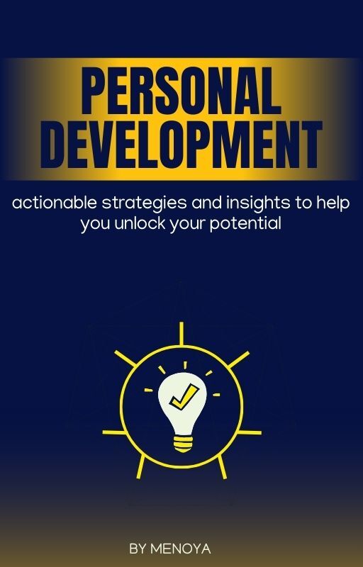 Unlocking Your Potential A Guide to Personal Growth and Success