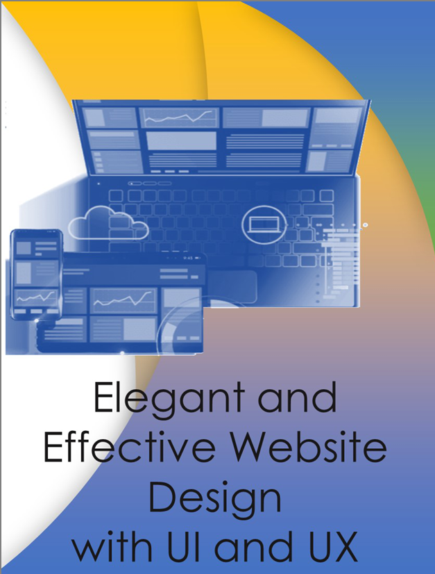 Elegant and Effective Design with Ul and UX