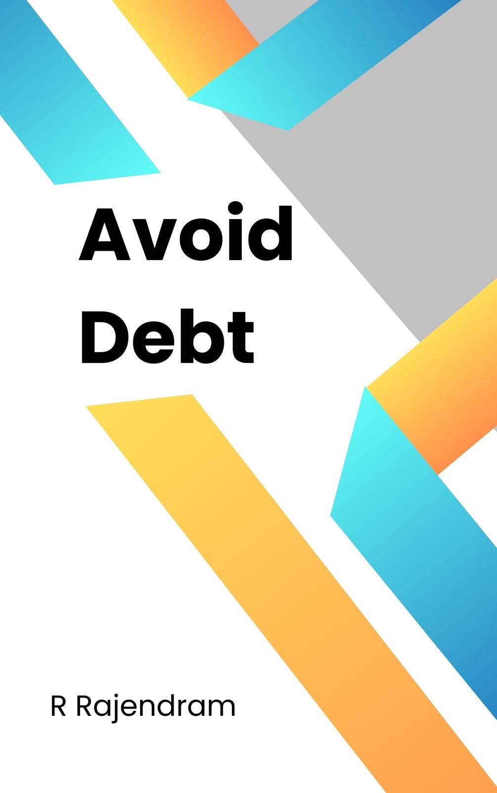 Avoid Debt