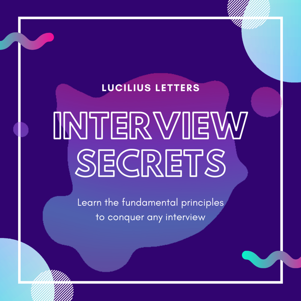Interviews Secrets: Principles to Win