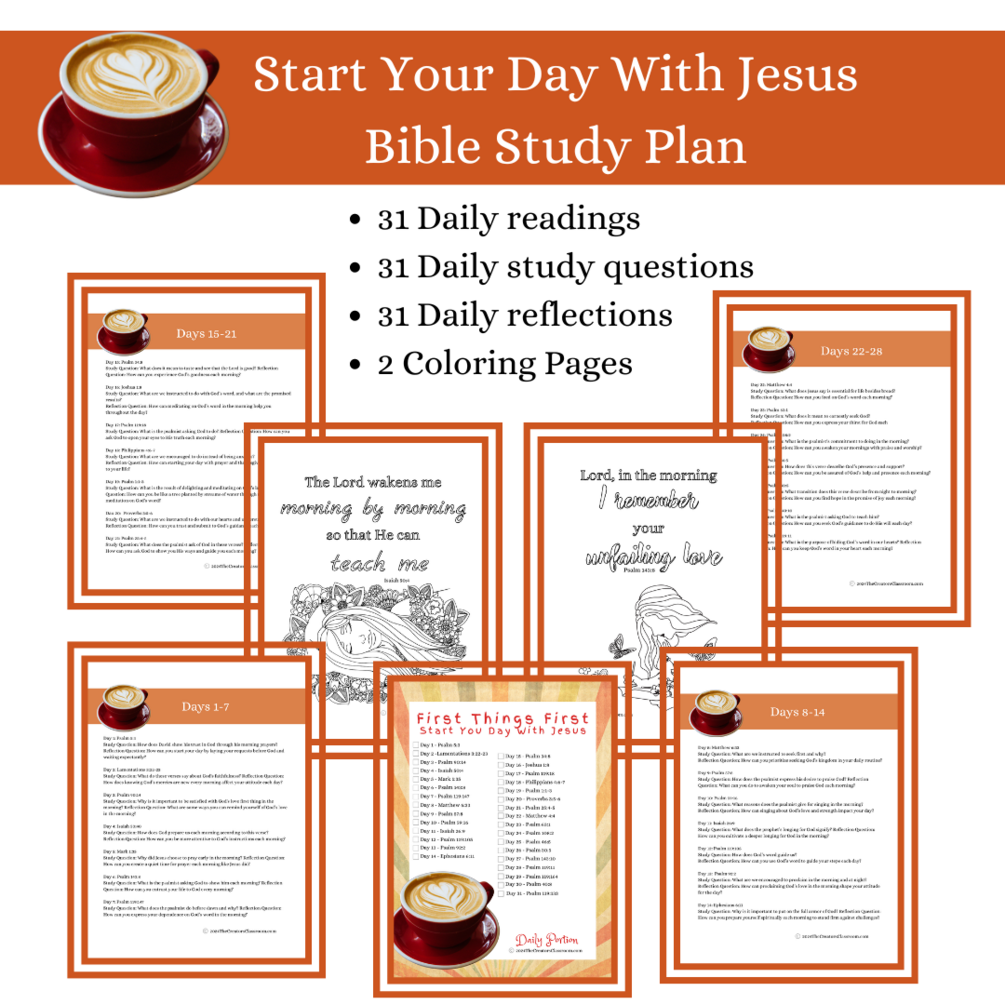 Bible Study - First Things First - Start Your Day With Jesus