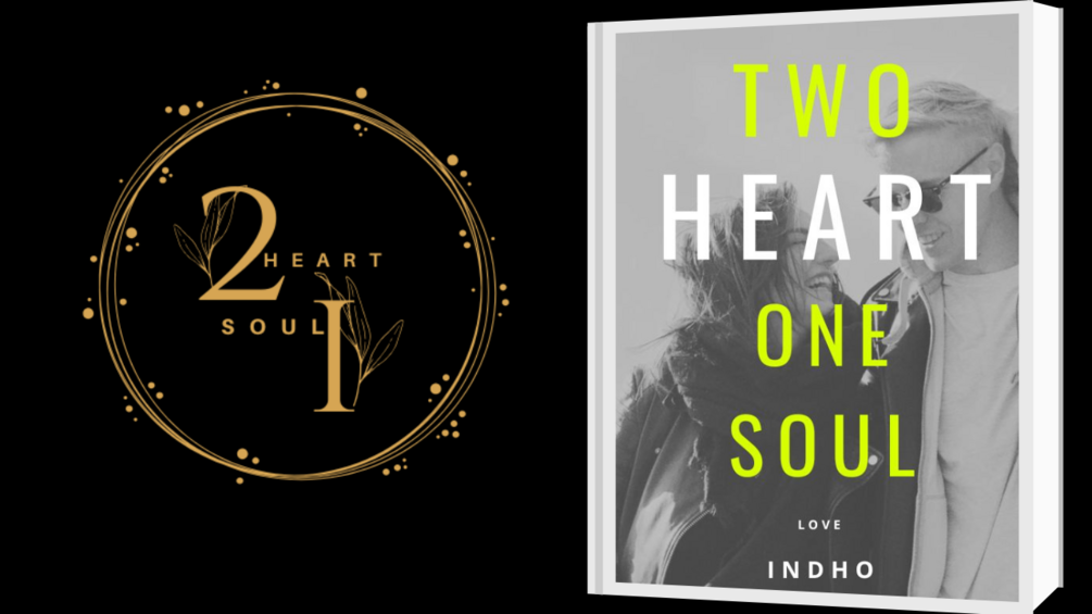 Two Hearts, One Soul