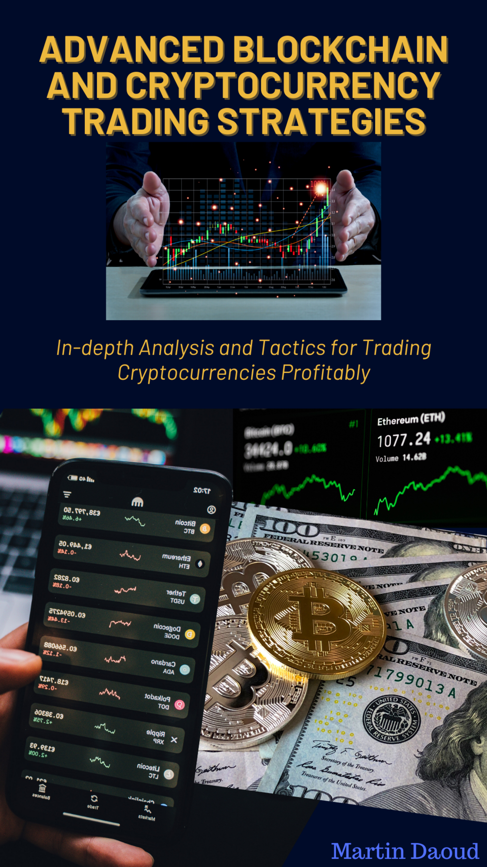 Advanced Blockchain and Cryptocurrency Trading Strategies