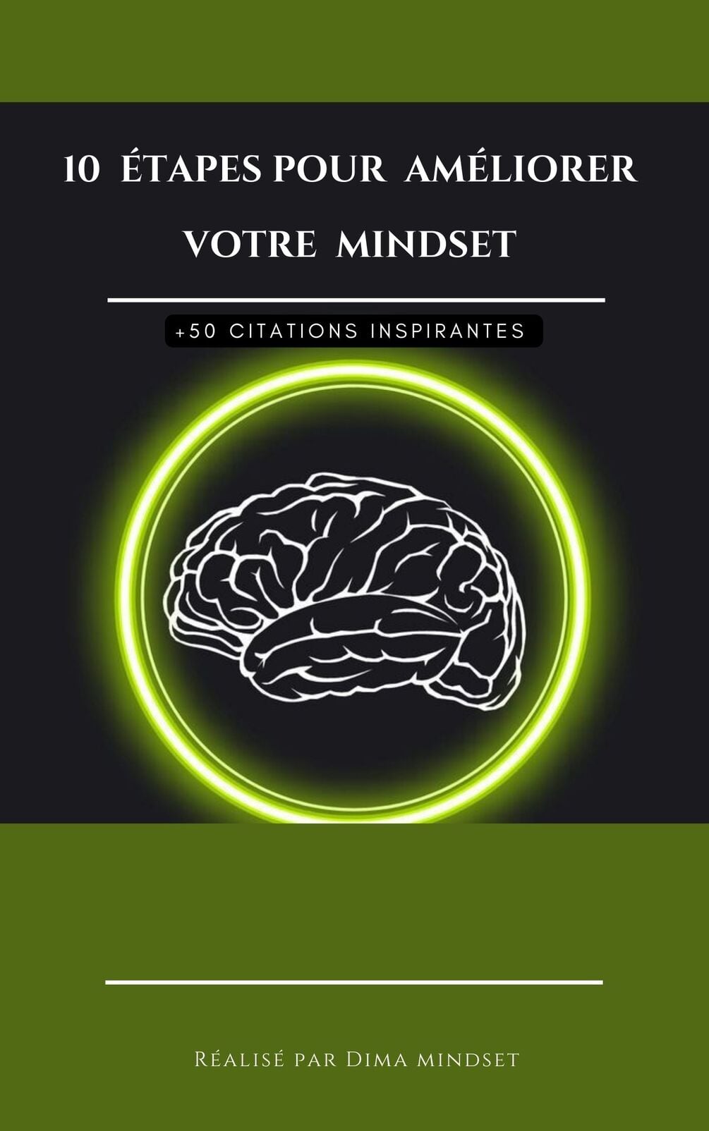 10 ÉTAPES POUR AMÉLIORER VOTRE MINDSET