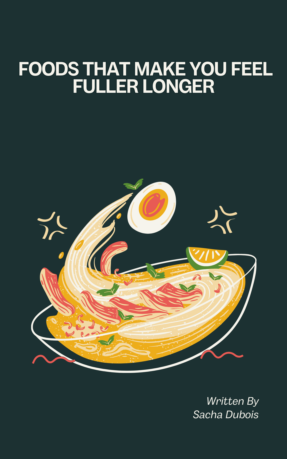 Foods That Make You Feel Fuller Longer
